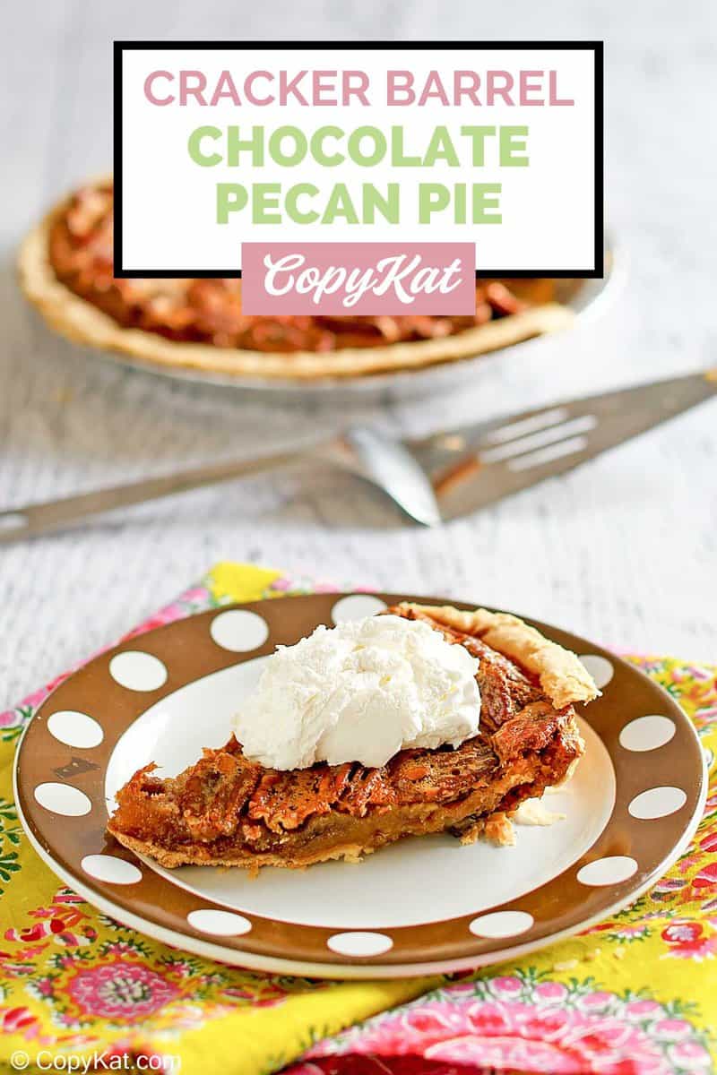 Cracker Barrel Chocolate Pecan Pie Copycat Recipe