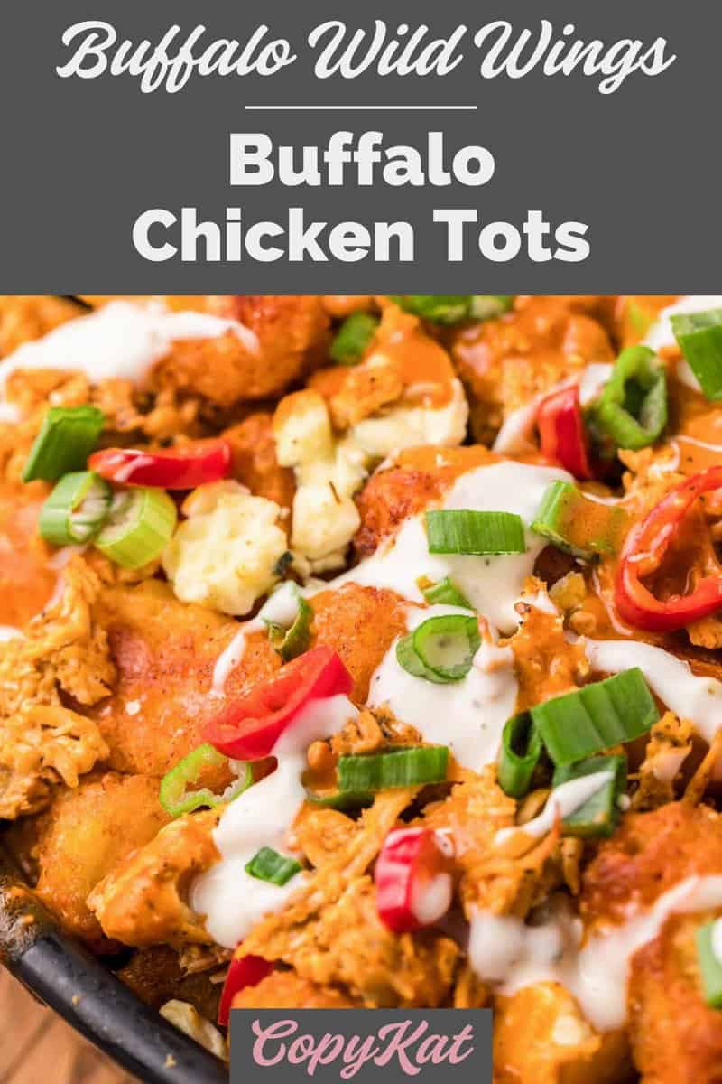 Buffalo Wild Wings Buffalo Chicken Tots