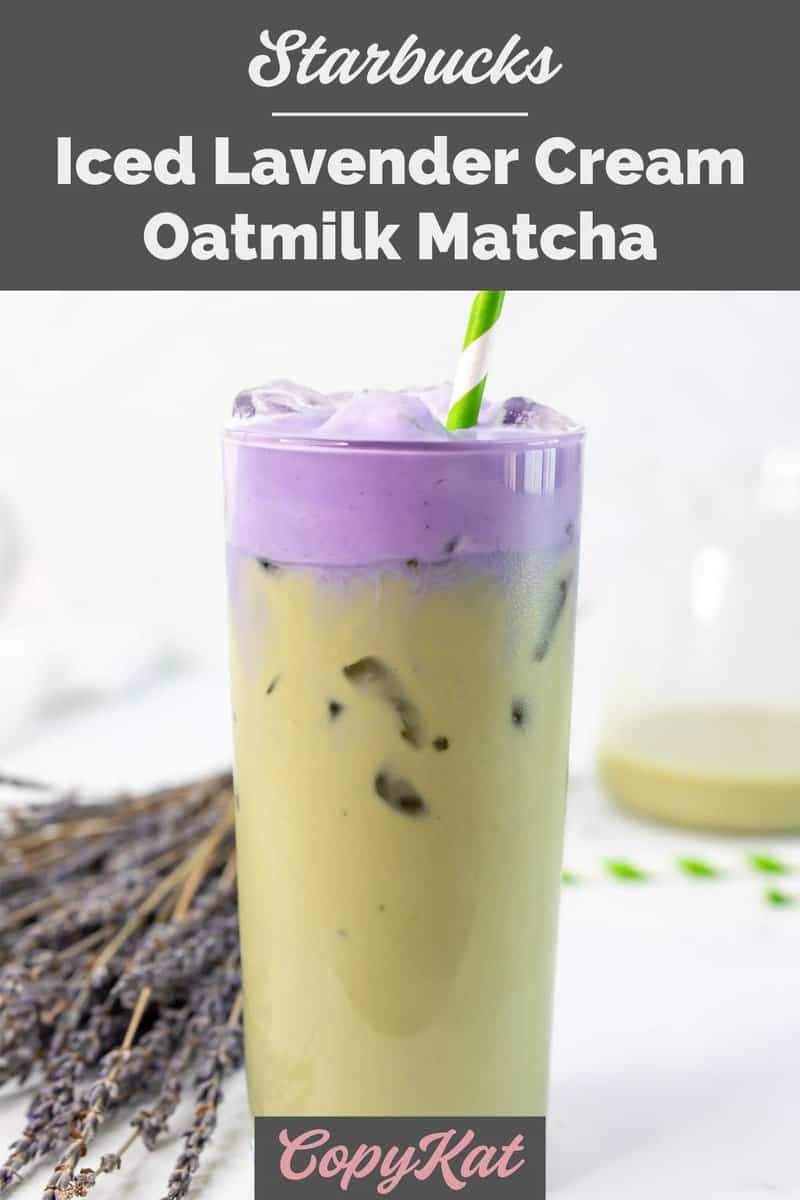 Copycat Starbucks Iced Lavender Cream Oat Milk Matcha