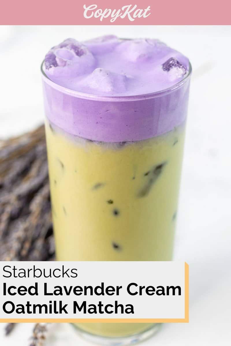 Copycat Starbucks Iced Lavender Cream Oat Milk Matcha