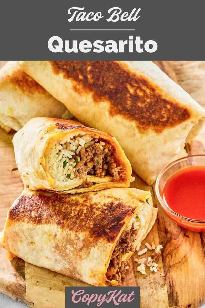 Taco Bell Beef Quesarito - Easy Copycat Recipe
