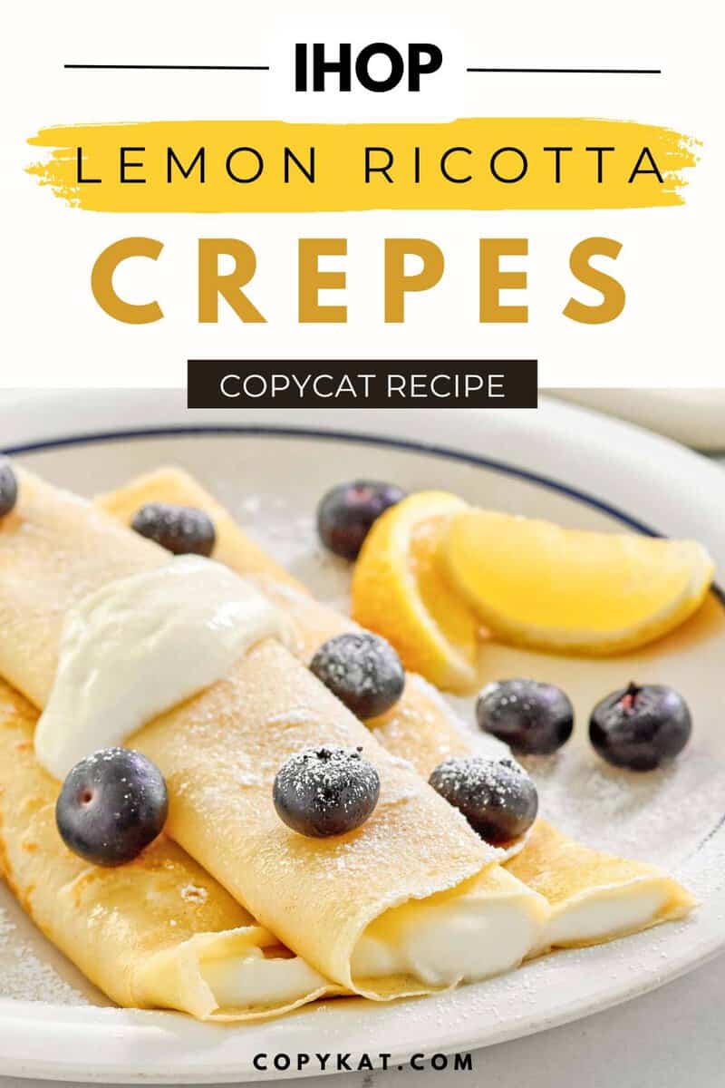 IHOP Lemon Ricotta Crepes with Blueberries Copycat