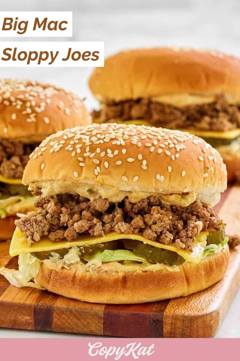 Big Mac Sloppy Joes with Secret Sauce