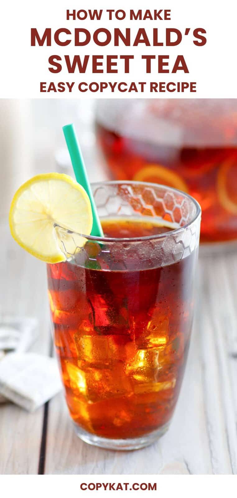 Perfect McDonald's Sweet Tea Copycat Recipe