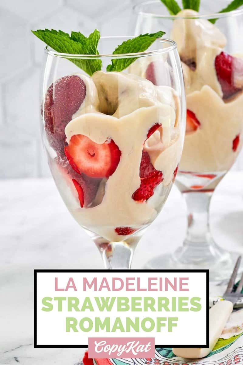 La Madeleine Strawberries Romanoff: 10-Minute Elegant Dessert