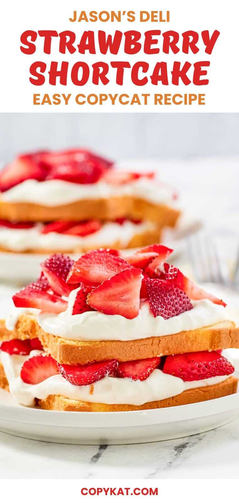 Easy Copycat Jason's Deli Strawberry Shortcake Recipe