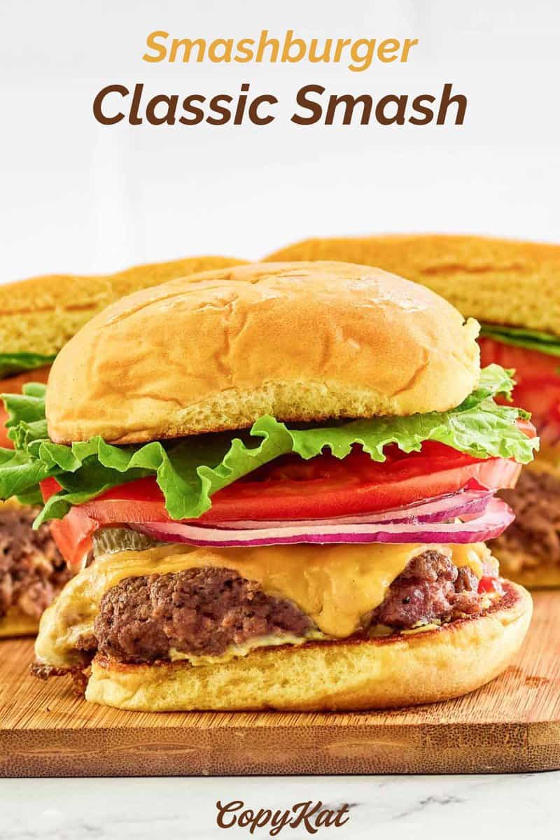 Smashburger Classic Smash - Easy Copycat Recipe