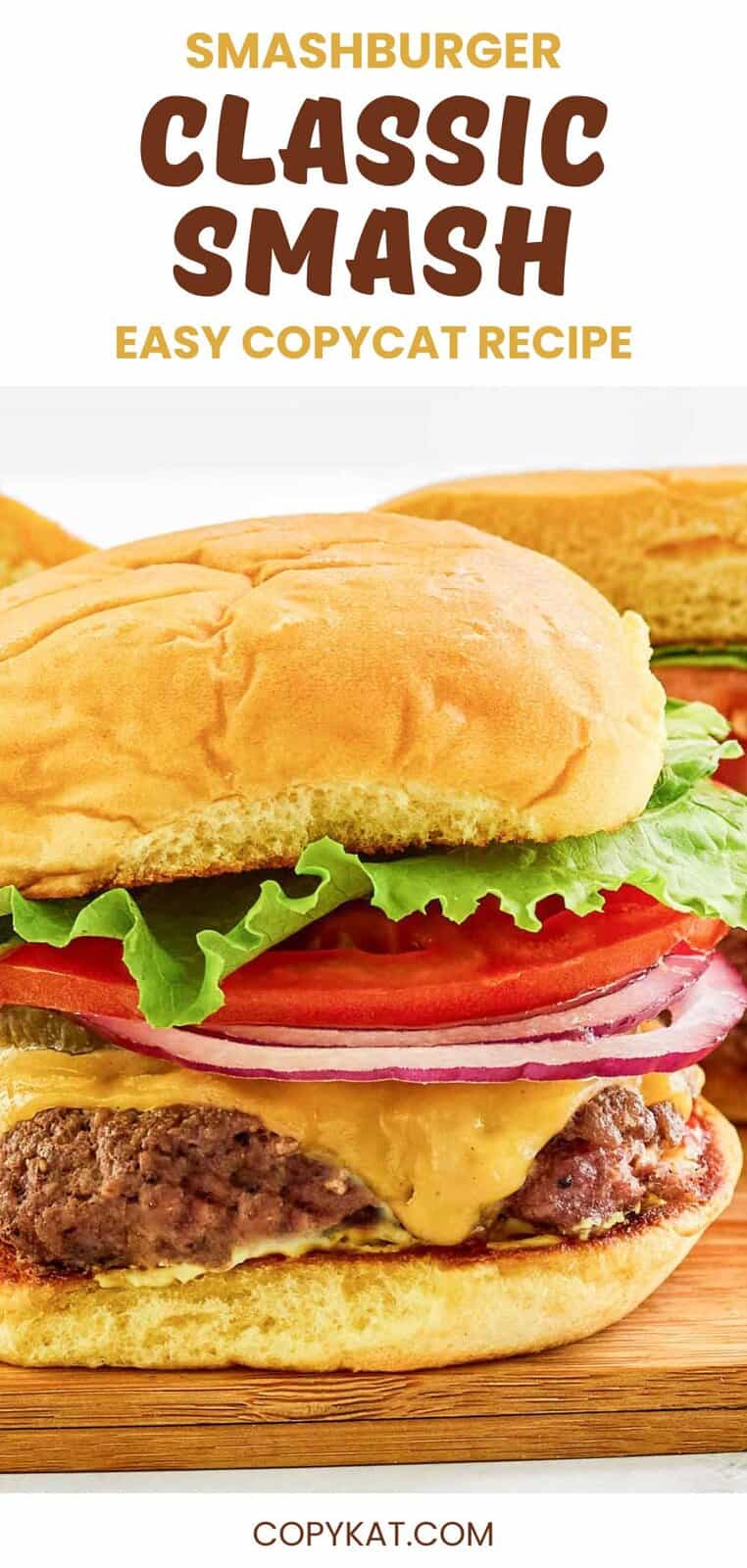 Smashburger Classic Smash - Easy Copycat Recipe